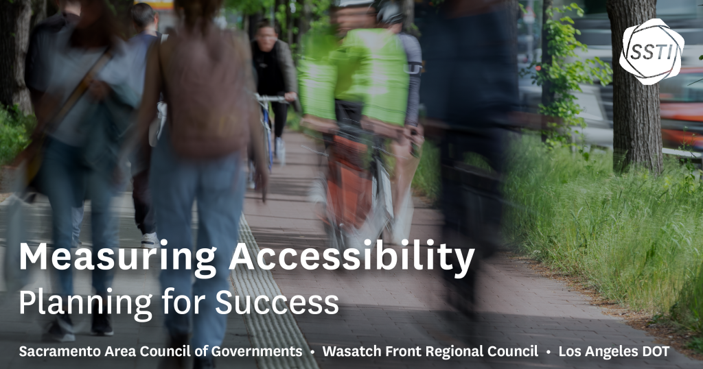 Measuring Accessibility: Planning for Success – State Smart ...